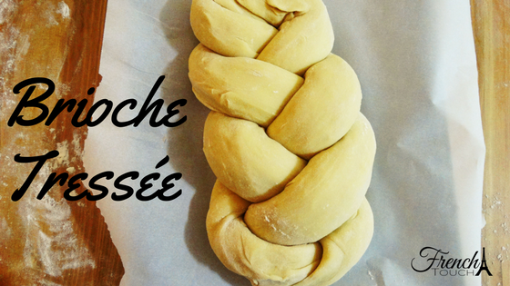 Brioche Tressée – French Touch