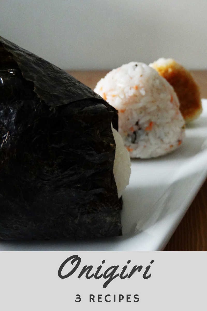 Japanese Onigiri : 3 Recipes – French Touch